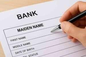 Maiden Name in Bank Form: Meaning, Example, Usage 2026
